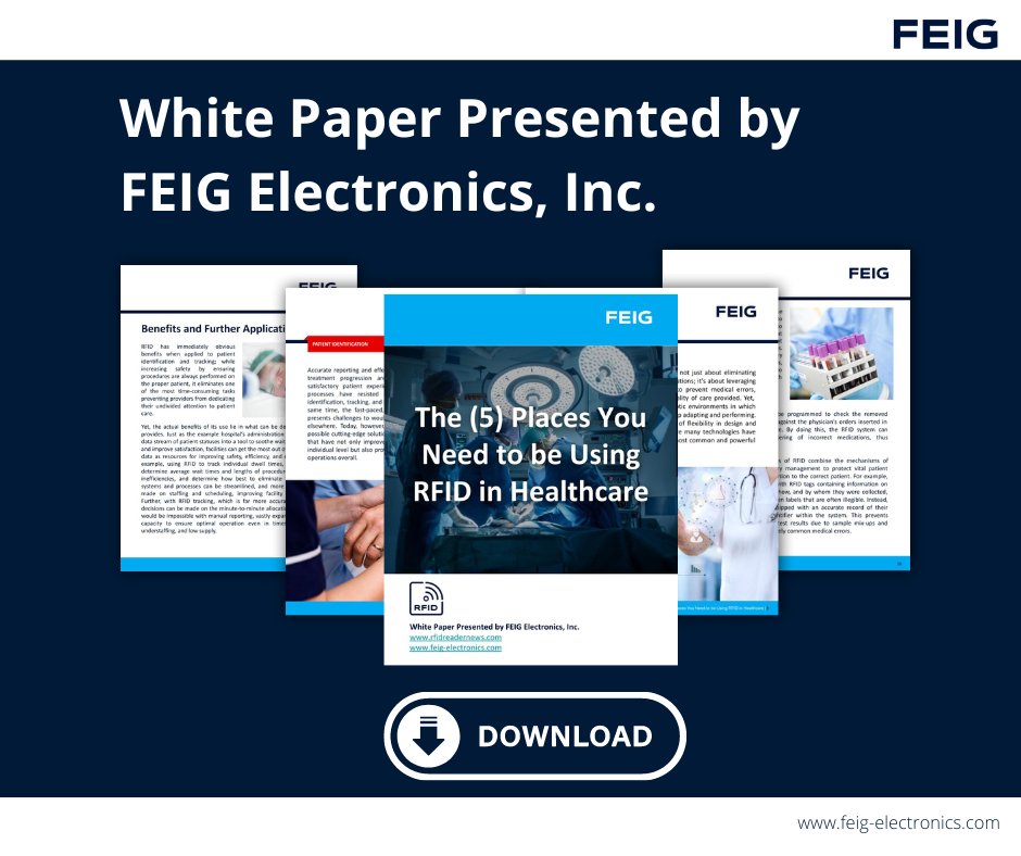 Five Places You Need to be Using RFID in Healthcare - RFID Reader News